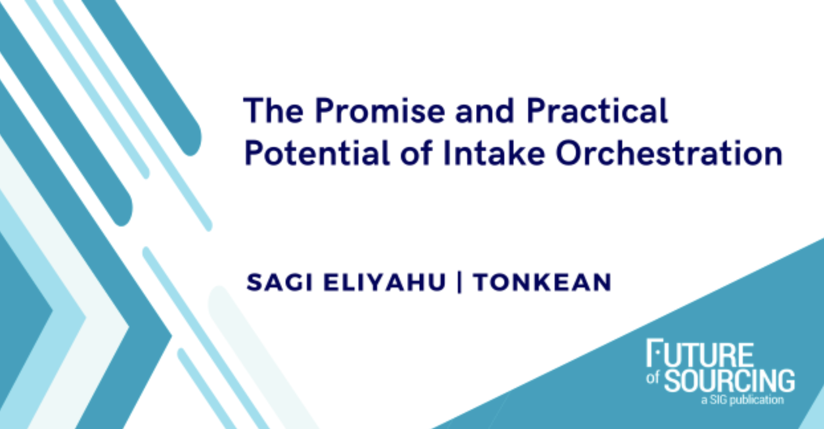Tonkean Blog - The Promise and Practical Potential of Intake Orchestration in Procurement